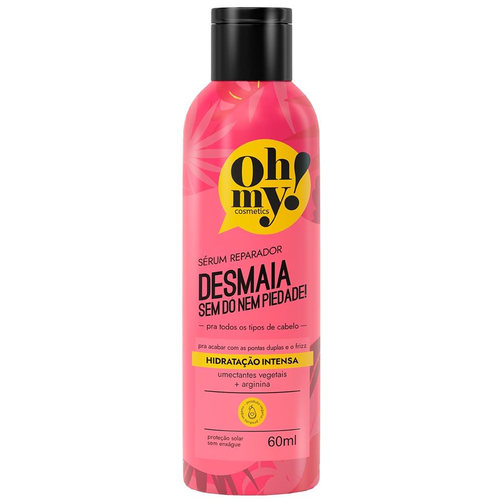 Sérum Reparador Desmaia Sem Dó Nem Piedade! 60ml Oh My! | Shopee Brasil