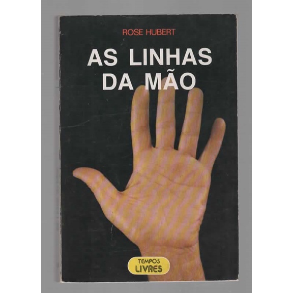 As Linhas da Mão de Rose Hubert | Shopee Brasil