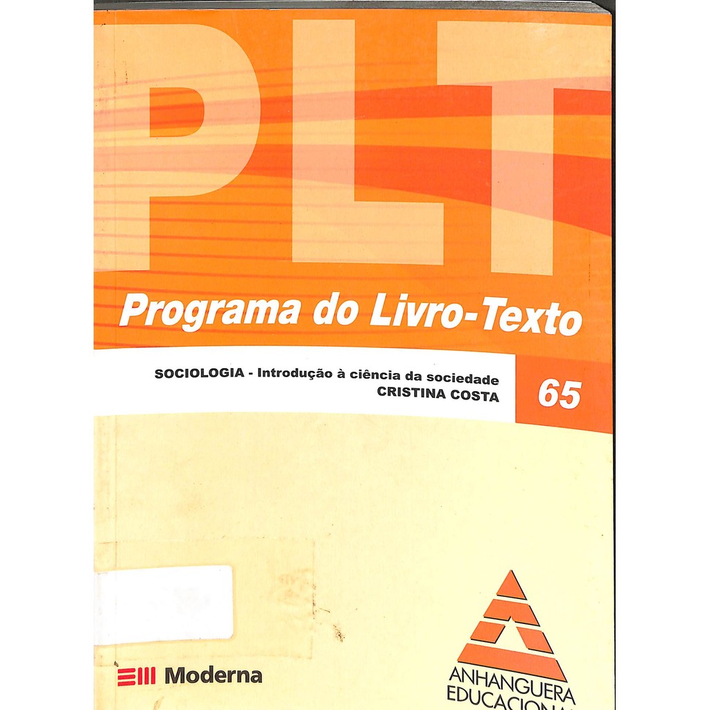 Livro PLT 65 - Sociologia: introdução à ciência da sociedade 3ª Edição ...