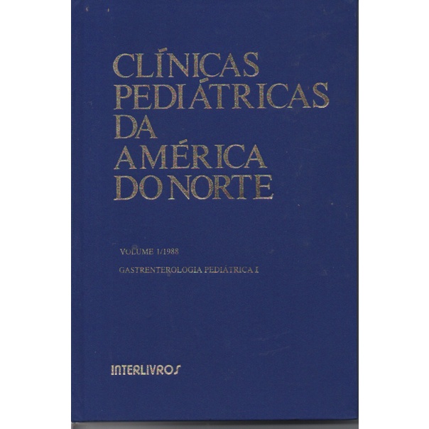 Clínicas Pediátricas da América do Norte - Volume 1/1988 ...