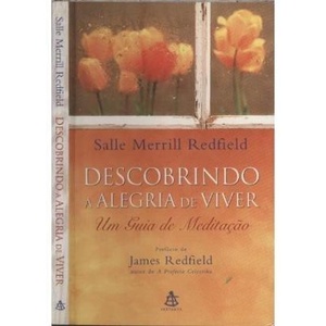 Descobrindo A Alegria De Viver - Um Guia De Meditação autor Salle ...