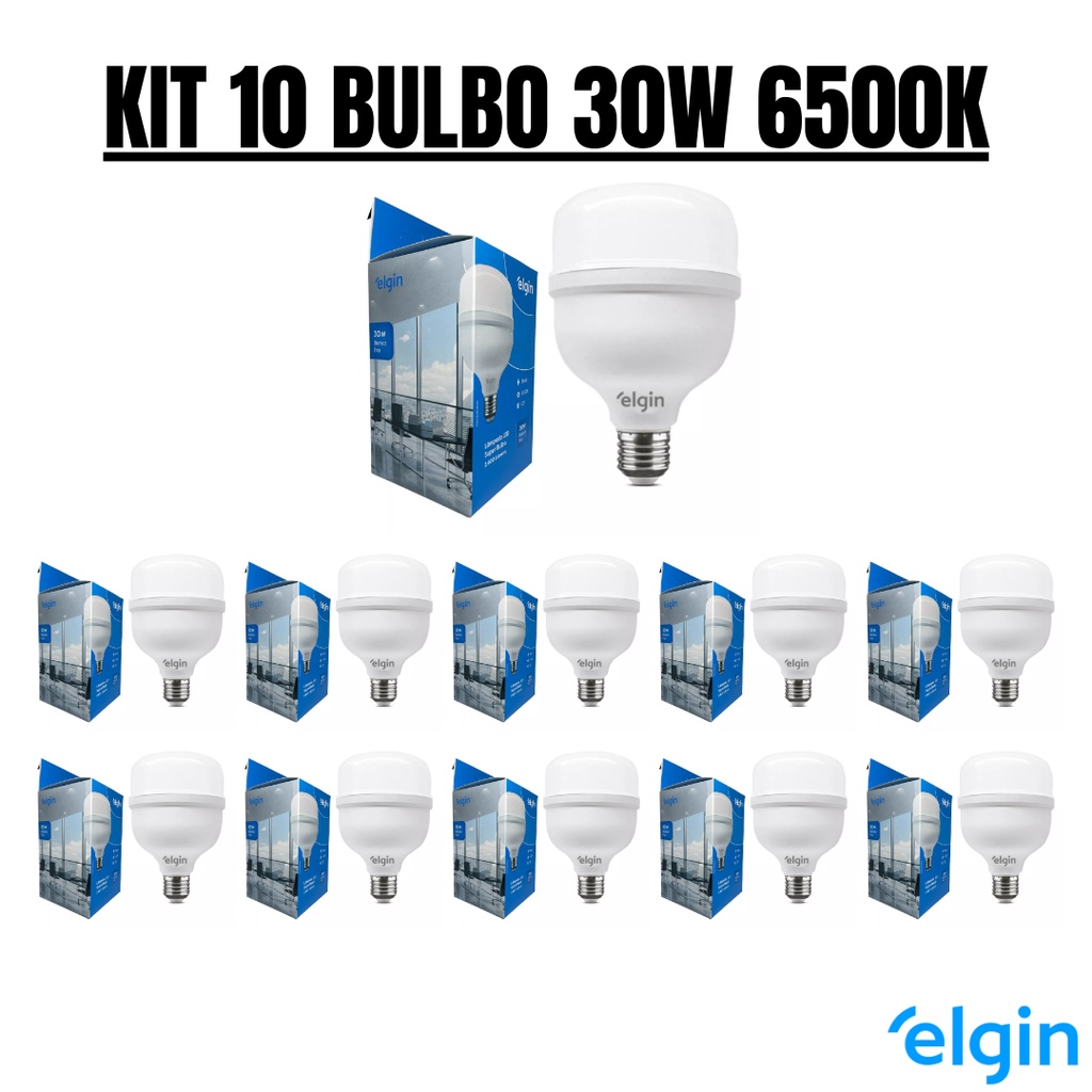 KIT 10 Lâmpada Bulbo Led 30w Bivolt 6500K E27 - ELGIN - Faz a Boa!