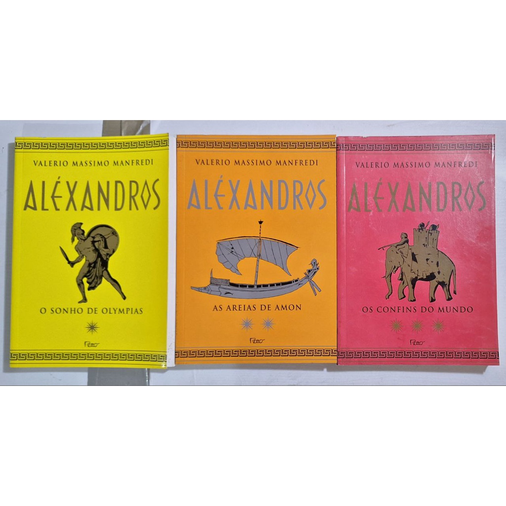 Trilogia Aléxandros - 3 livros: O Sonho de Olympias / As Areias de Amon ...