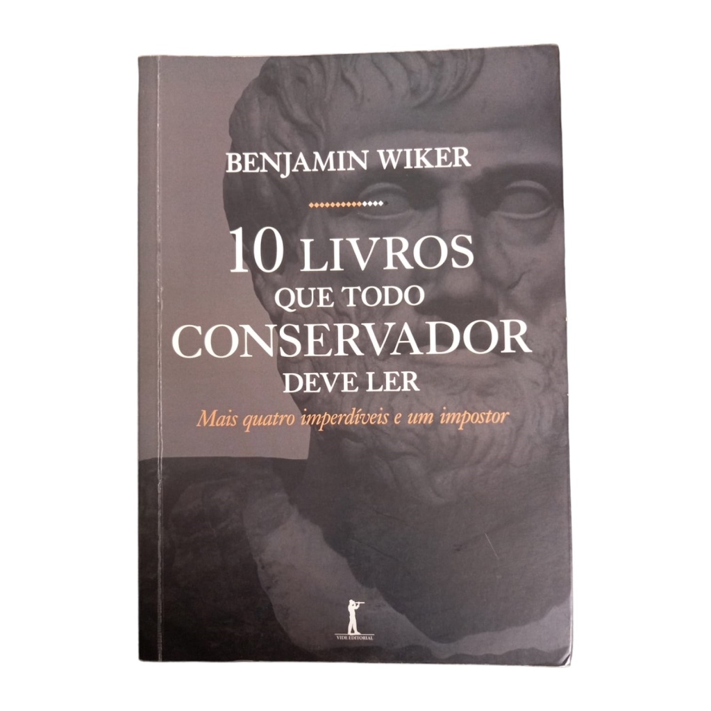 10 livros que todo conservador deve ler autor Benjamin Wiker | Shopee ...