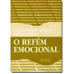 O Refém Emocional de Leslie Cameron-Bandler; Michael Lebeau | Shopee Brasil