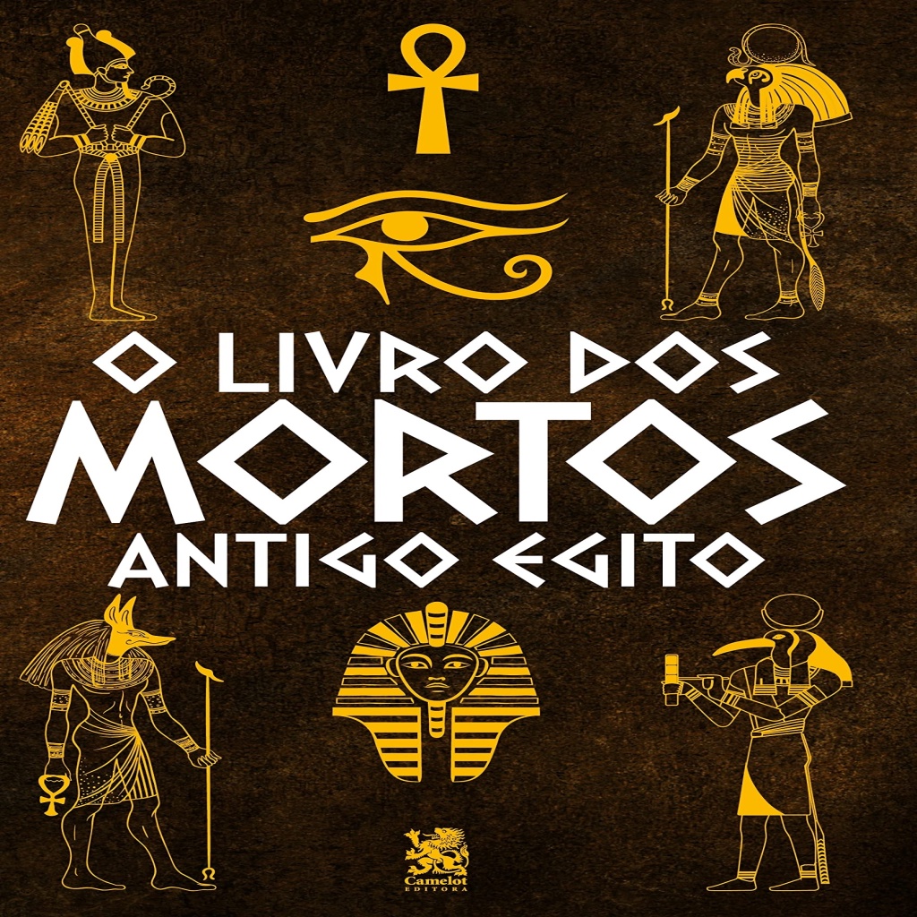 O Livro dos Mortos: Antigo Egito autor Camelot Editora | Shopee Brasil