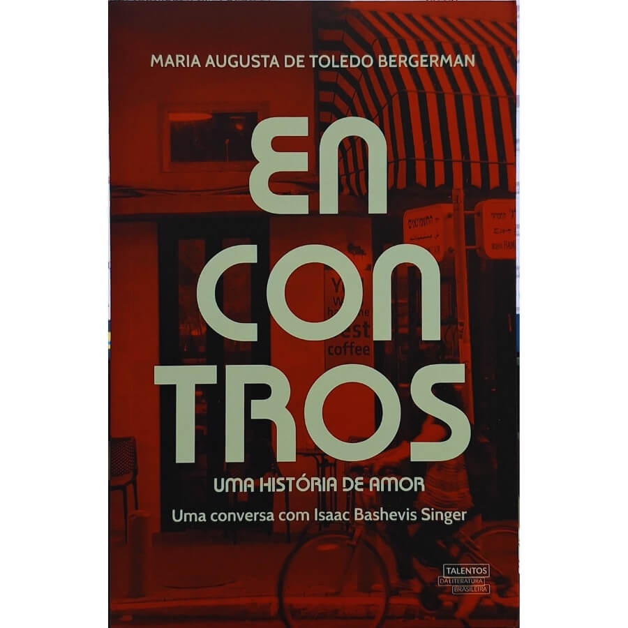Livro Físico Encontros: Uma História de Amor Maria Augusta de Toledo ...