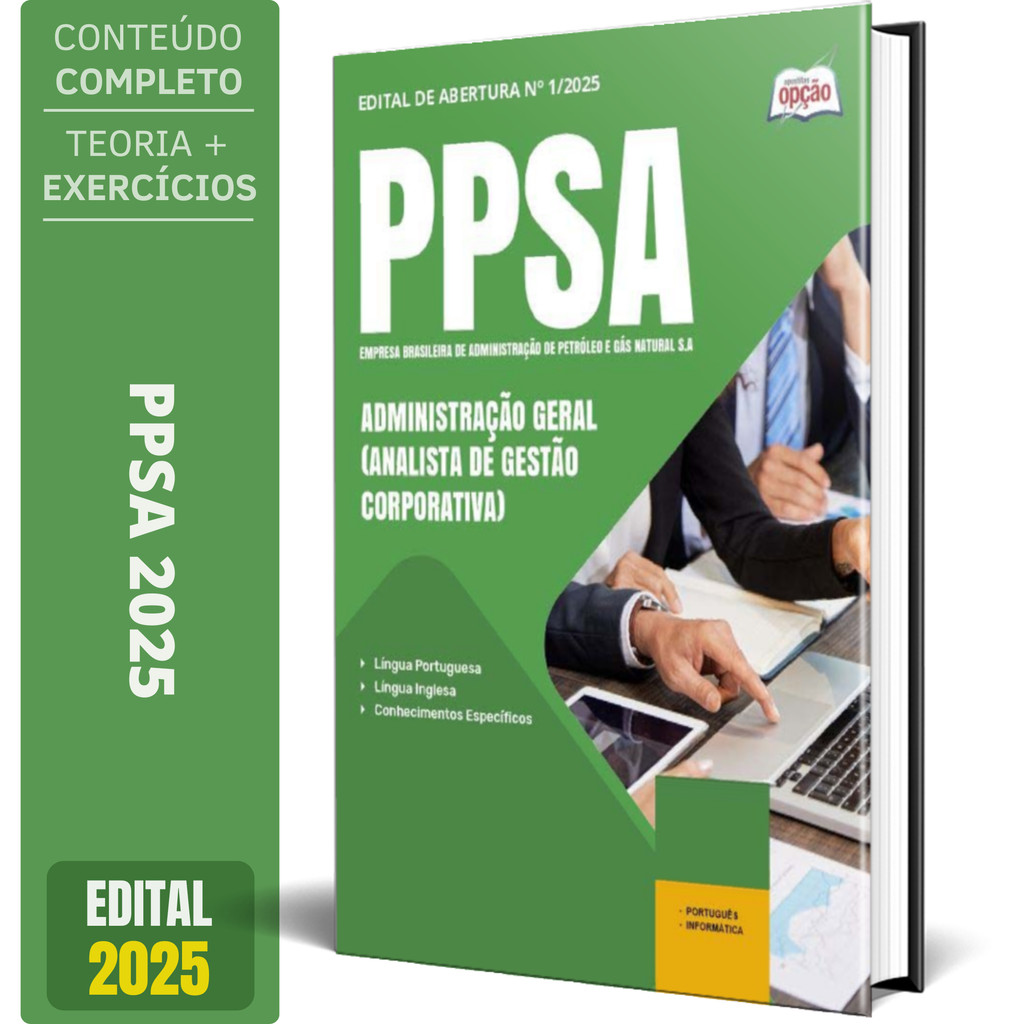 Apostila PPSA 2025 - Administração Geral (Analista de Gestão ...