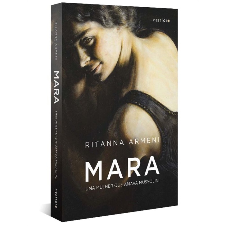 Mara - Uma Mulher Que Amava Mussolini | Shopee Brasil
