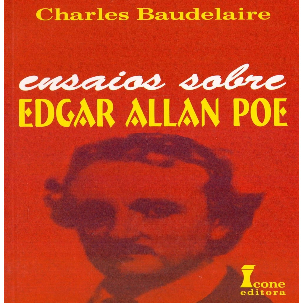 Ensaios Sobre Edgar Allan Poe autor Charles Baudelaire | Shopee Brasil