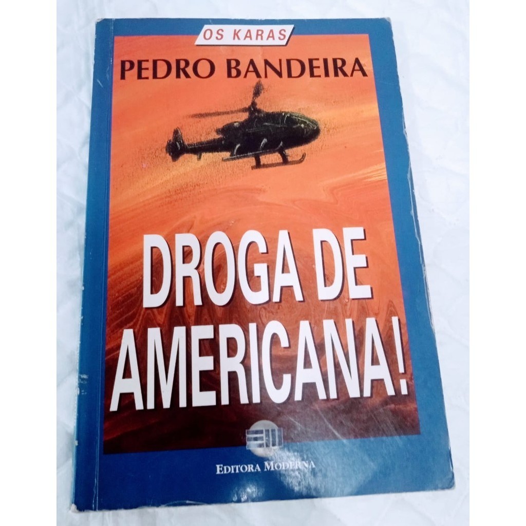 Droga de Americana! - Os Karas de Pedro Bandeira | Shopee Brasil