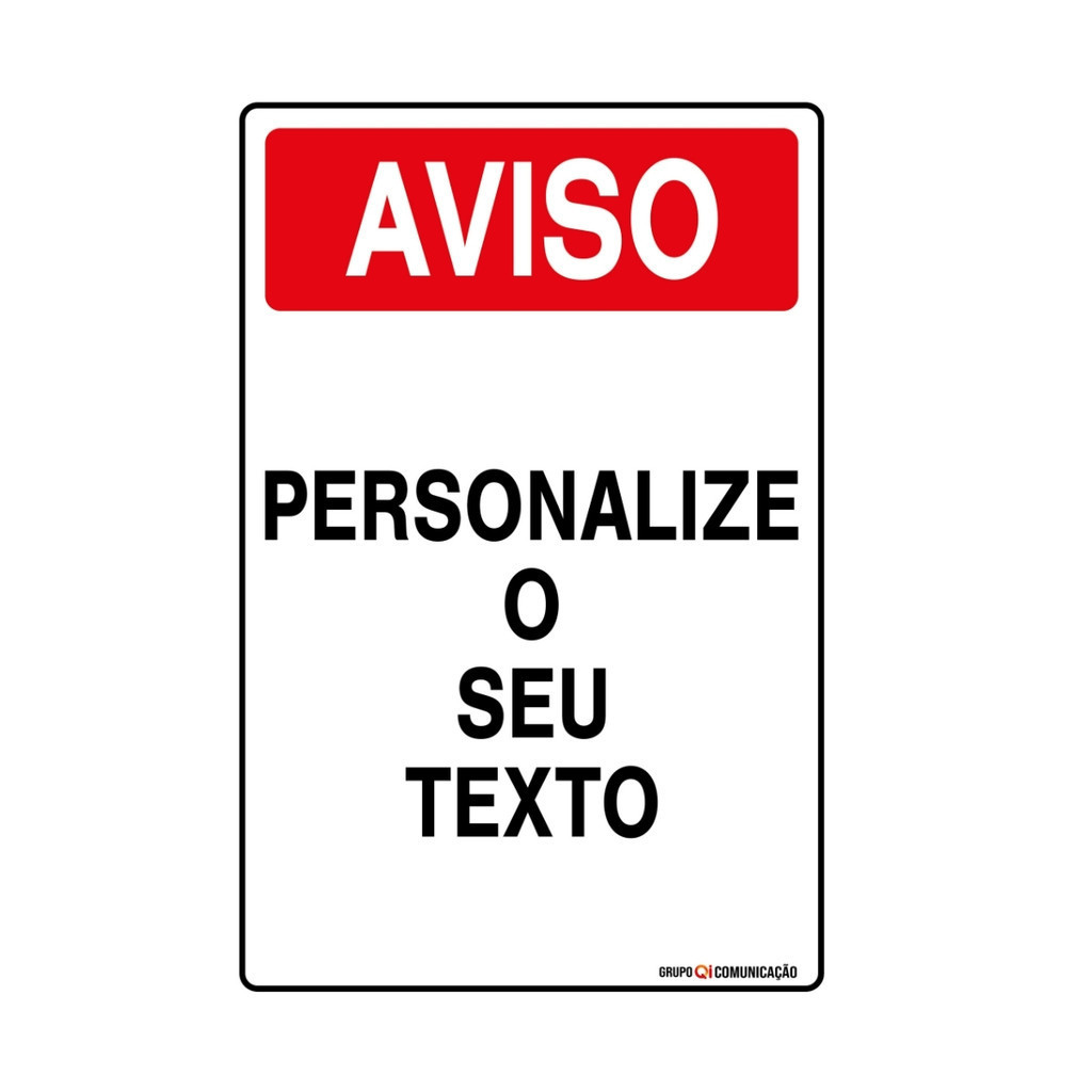 Placa De Sinalização Aviso Personalizada Com Seu Texto 30x20 Qi ...