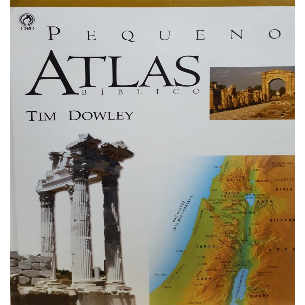 Pequeno Atlas Bíblico autor Tim Dowley | Shopee Brasil