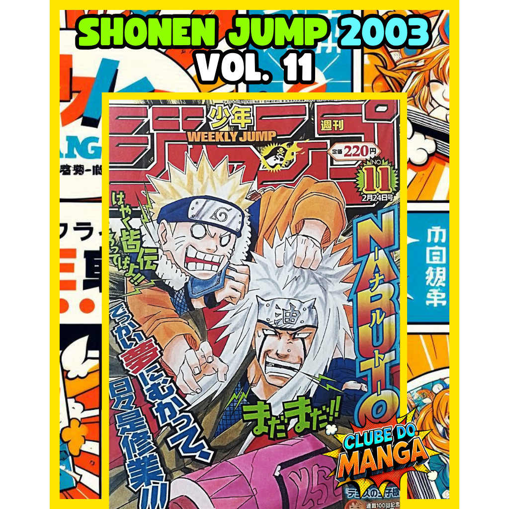 WEEKLY SHONEN JUMP 2003 VOL. 11 [MANGÁ] [JAPONÊS] CLUBE DO MANGÁ ...