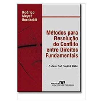 Metodos para Resolucao do Conflito Entre Direitos Fundamentais autor ...