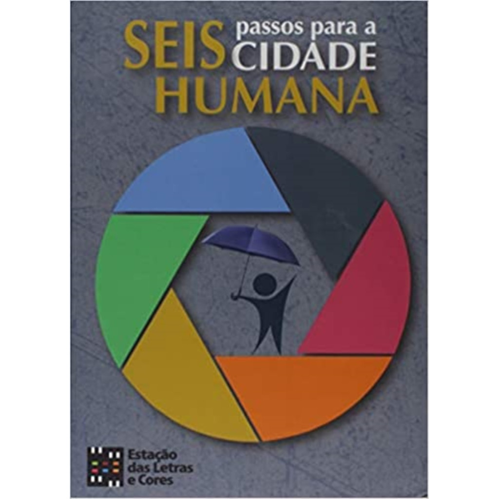 Os Seis Passos Para uma Cidade Humana | Shopee Brasil