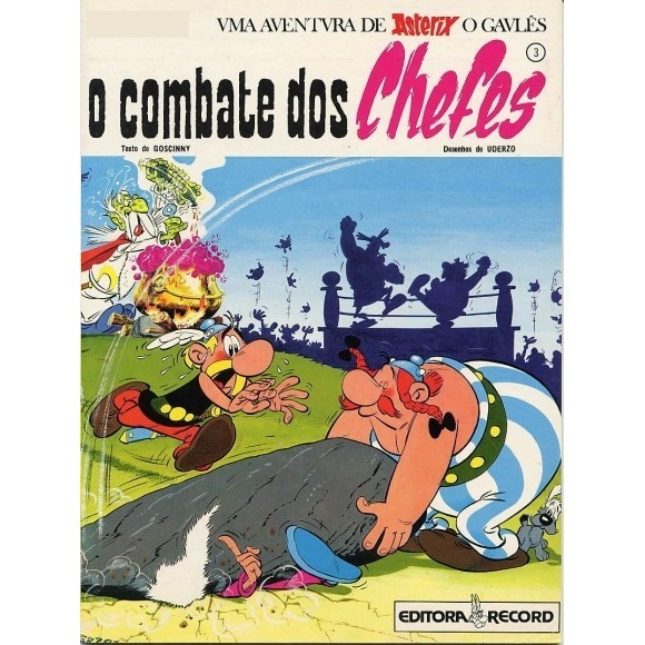 O COMBATE DOS CHEFES - UMA AVENTURA DE ASTERIX O GAVLES autor Albert ...