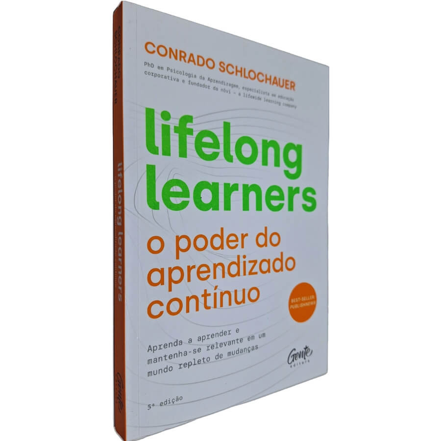 Livro Físico Lifelong Learners: O Poder do Aprendizado Contínuo Conrado Schlochauer | Shopee Brasil