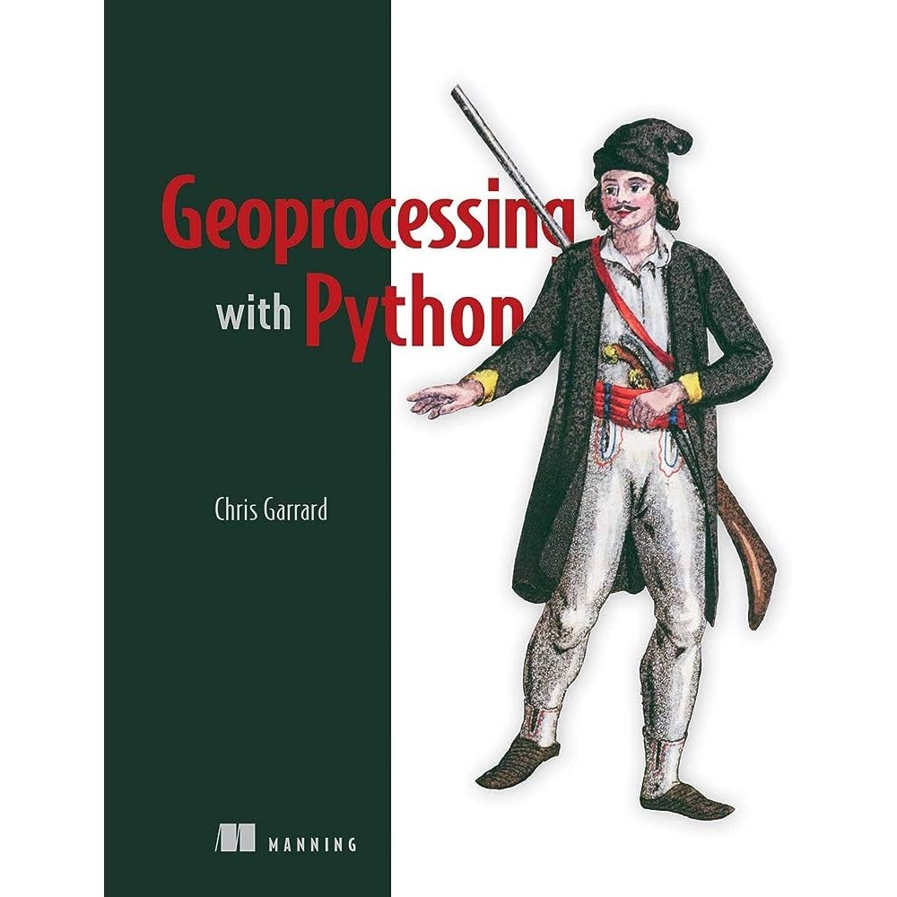 Geoprocessing with Python autor Chris Garrard | Shopee Brasil