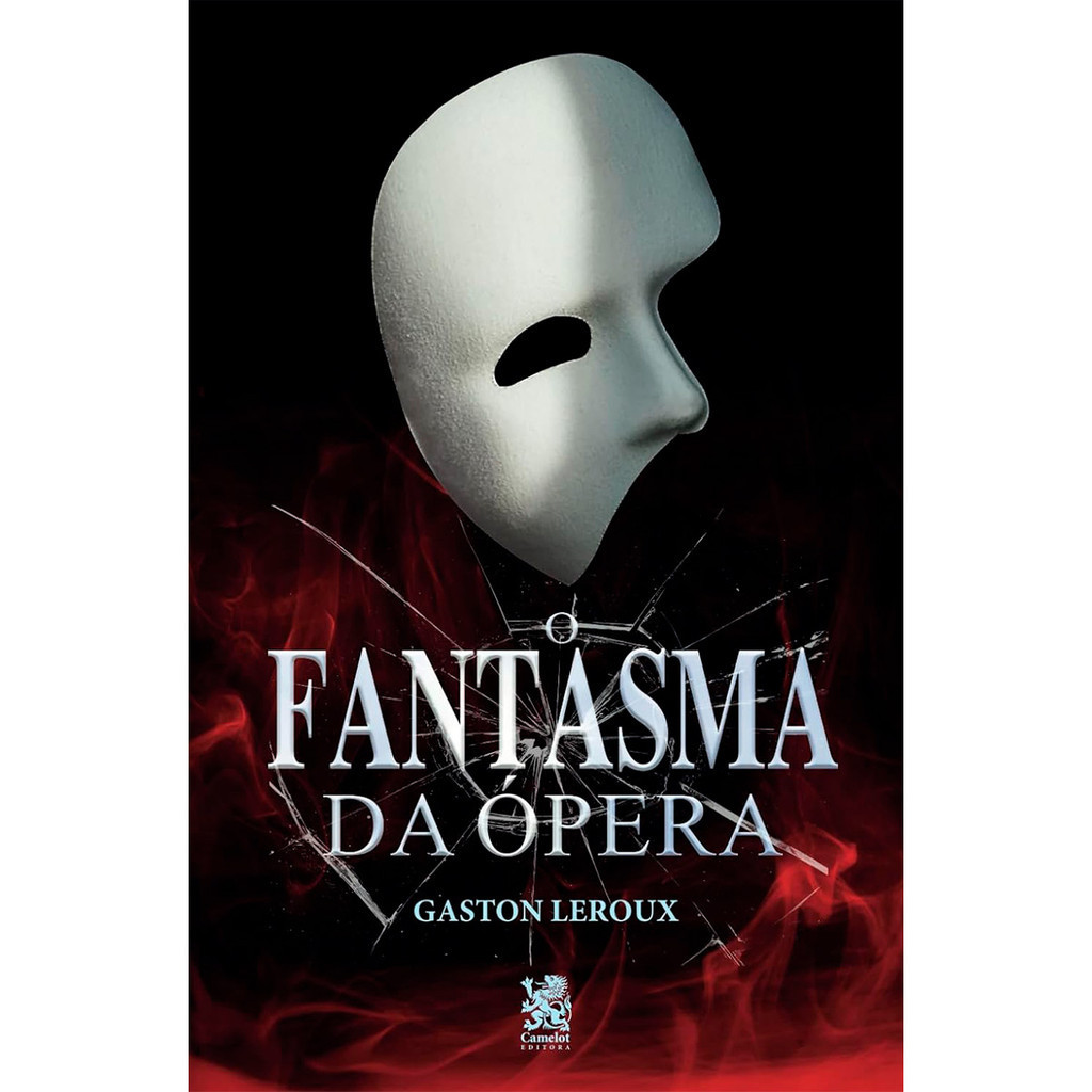 Livro O Fantasma da Opera - Gaston Leroux | Ed. Camelot | Shopee Brasil
