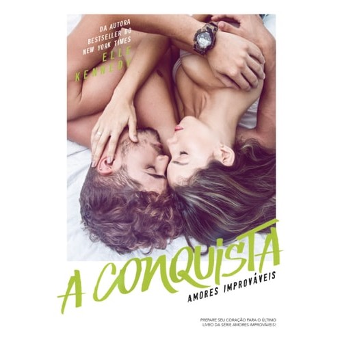 A Conquista Amores Improvaveis - Livro 4 - Literatura de Elle Kennedy | Shopee Brasil