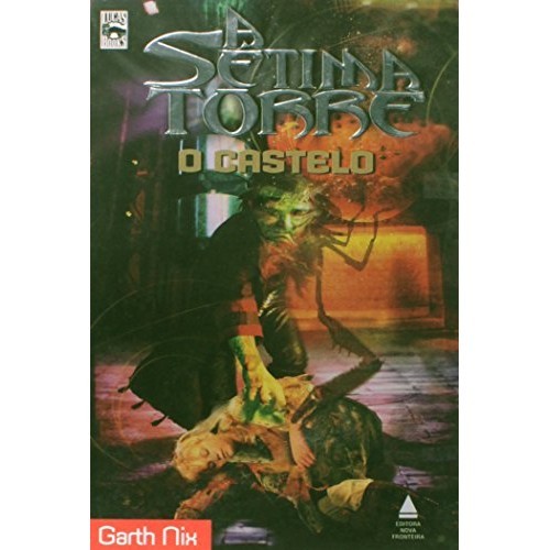 A Sétima Torre - O Castelo de Garth Nix | Shopee Brasil