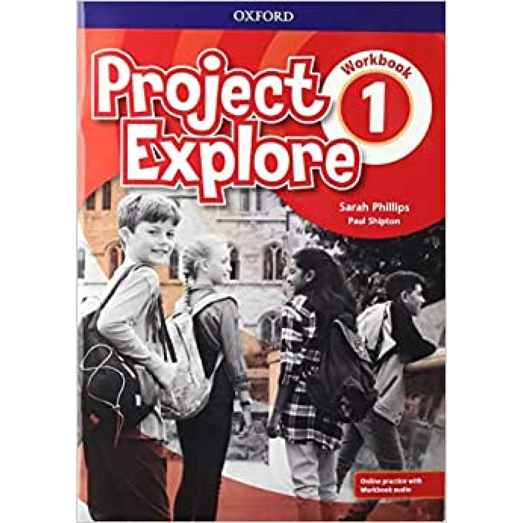 PROJECT EXPLORE LEVEL 1 WORBOOK WITH ONLINE PRACTICE | Shopee Brasil