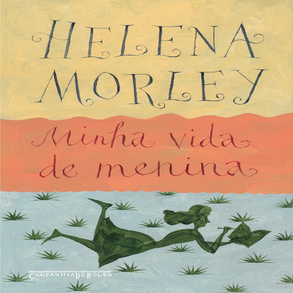 Minha Vida de Menina autor Morley, Helena | Shopee Brasil