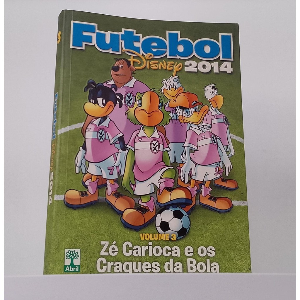 HQ Gibi Futebol Disney 2014 volume 3 Ze Carioca e os Craques | Shopee ...