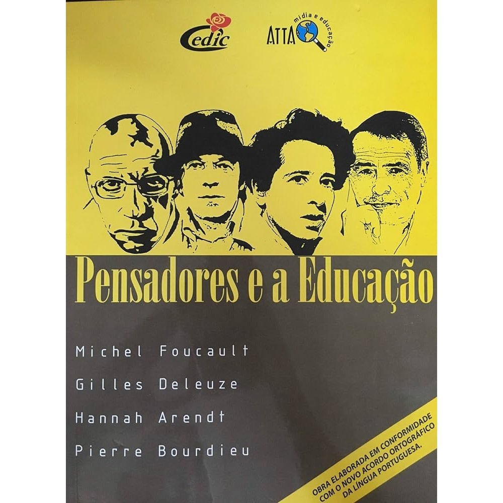 Livro os Pensadores e a Educação - Michel Foucault, Gilles Deleuze ...