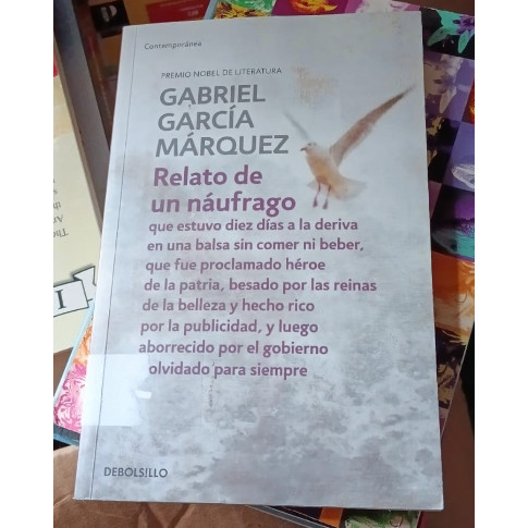 Relato De Un Naufrago / The Story Of A Shipwrecked Sailor (spanish ...