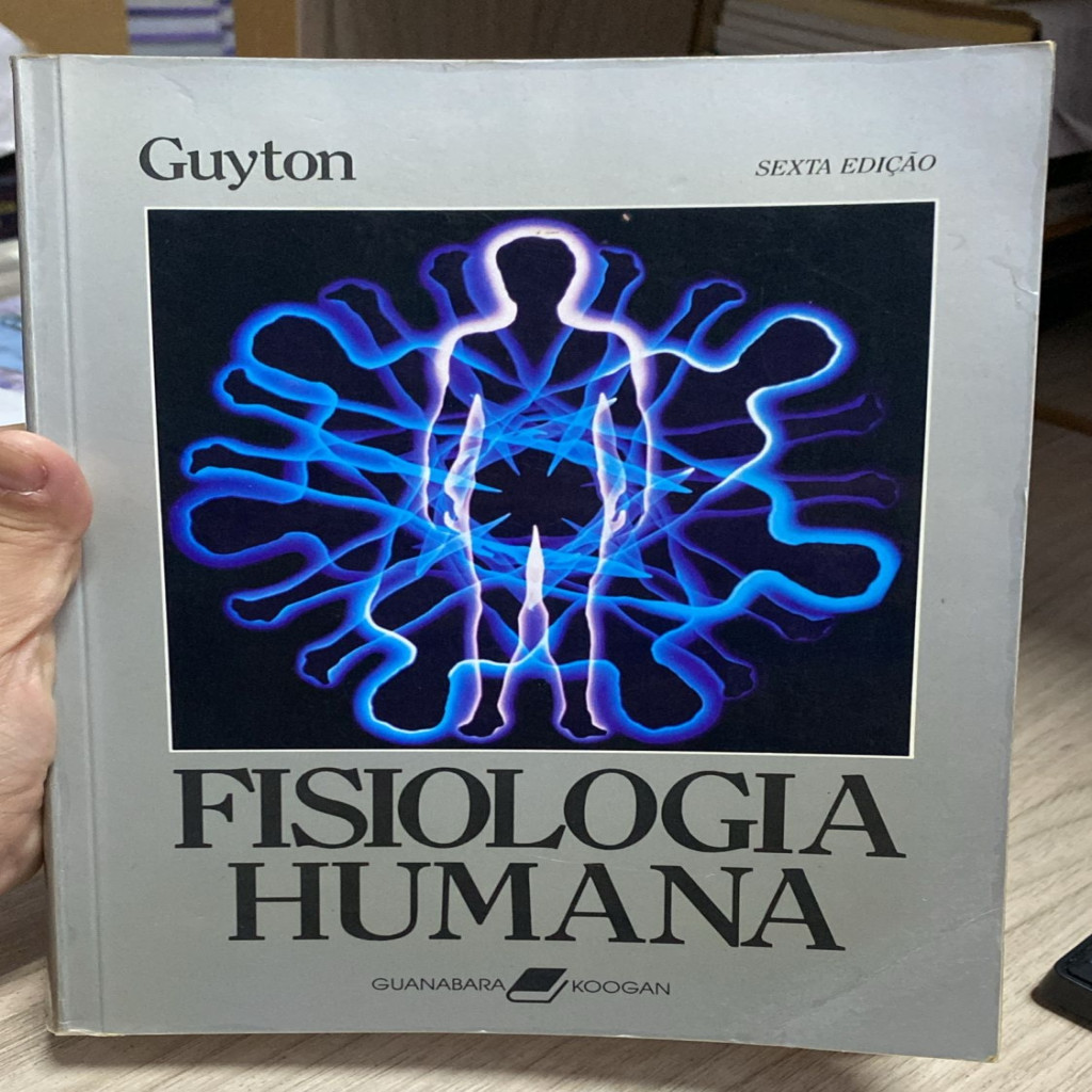 Fisiologia Humana, 6ª Edição autor Arthur C. Guyton | Shopee Brasil