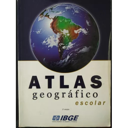 Atlas geográfico escolar de Ibge 6484009 | Shopee Brasil