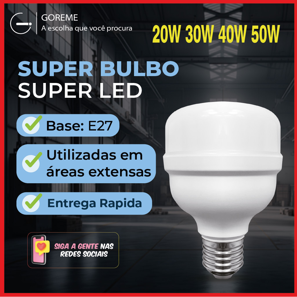 Super Bulbo Lâmpada Led 20W 30W 40W 50W E27 Alta Potência Luz Branca 6500k Bivolt 110-220V ...