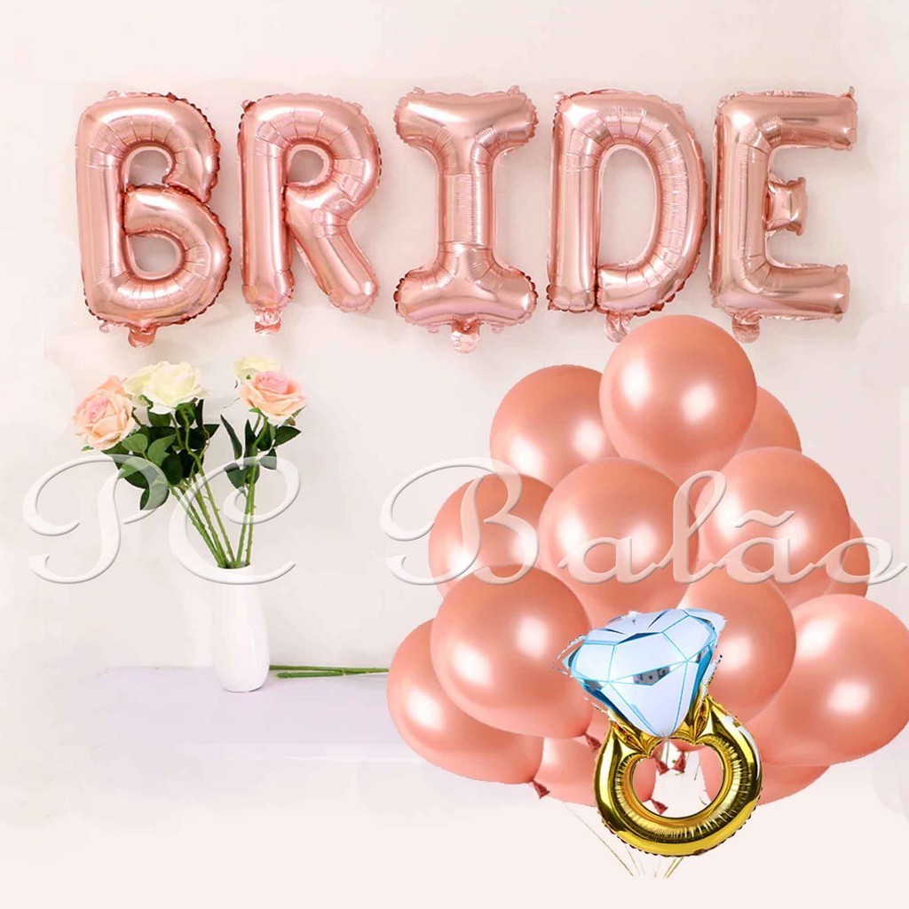 Kit 16 Balão Metalizado Letras BRIDE Rose Gold 40cm + 10 Bexiga 10 ...