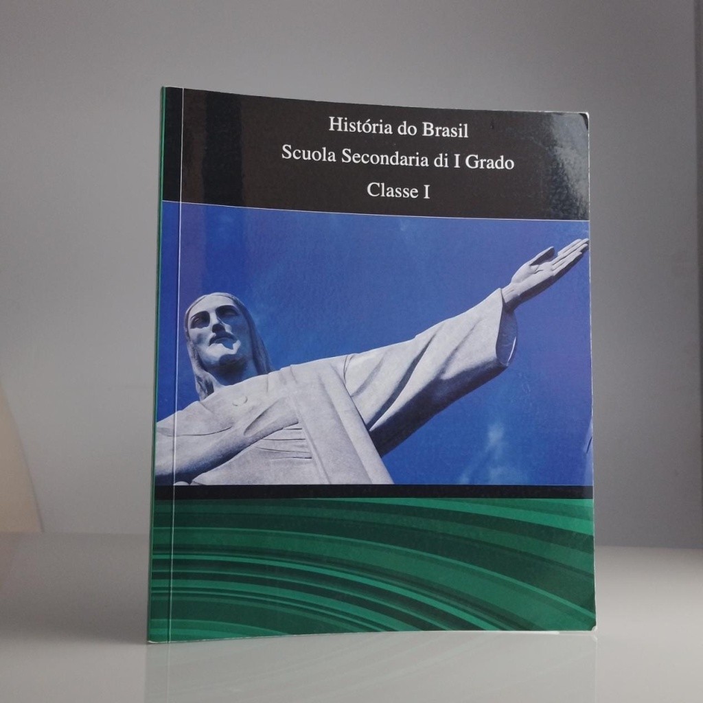 Historia do Brasil Classe 1 Fundamental 2 autor Scuola Secondaria di I ...