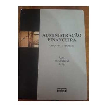 Administração Financeira Corporate Finance autor Ross Westerfield Jaffe ...