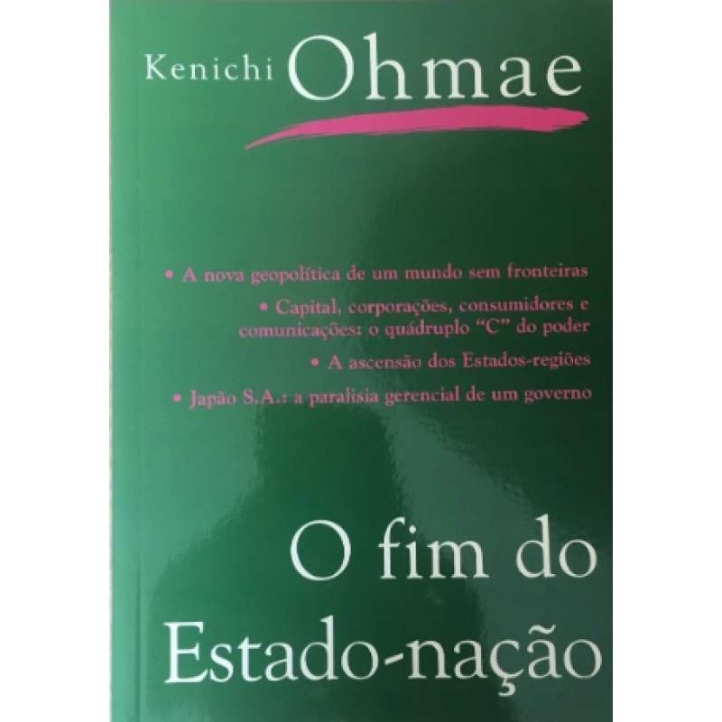 O Fim do Estado-Nação autor Ohmae, Kenichi | Shopee Brasil