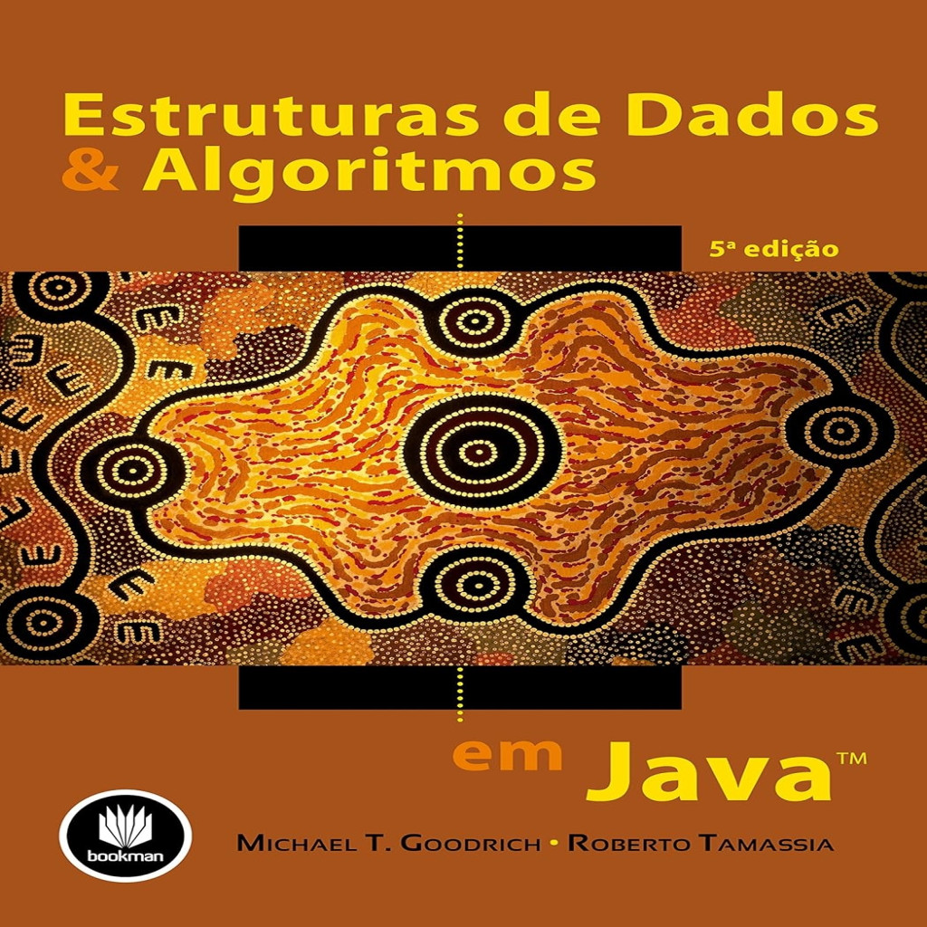 Estruturas de Dados e Algoritmos em Java autor Goodrich, Michael T ...