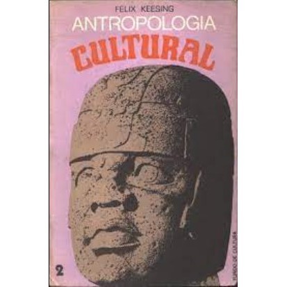 ANTROPOLOGIA CULTURAL autor Felix Keesing | Shopee Brasil