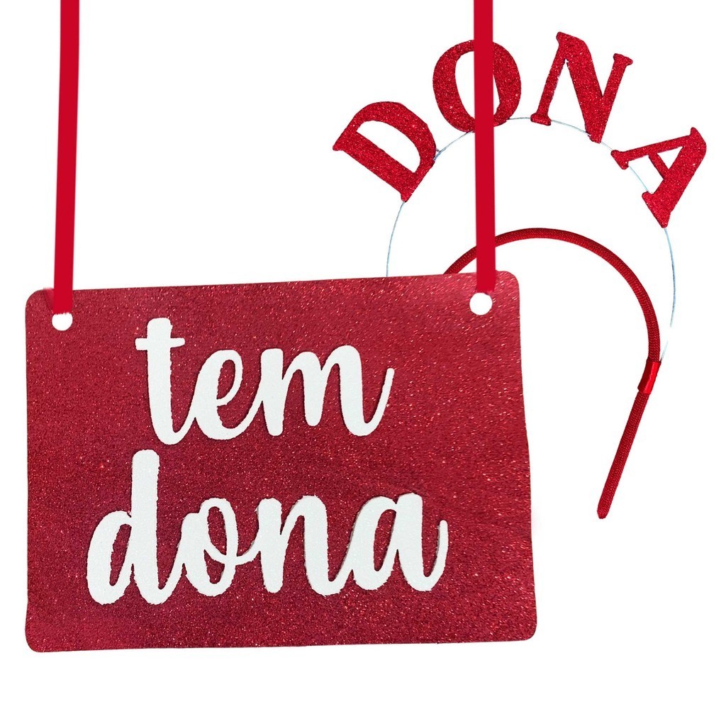 Tem Dona Kit Tiara e Plaquinha Festas Carnaval | Shopee Brasil