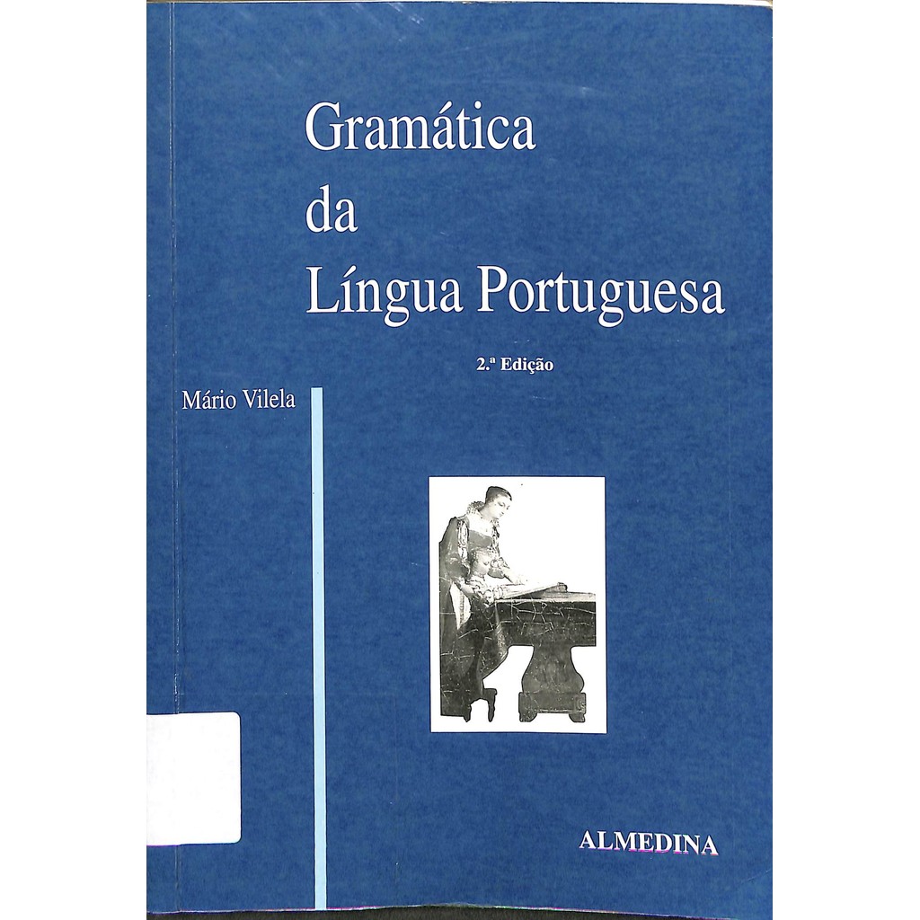 Livro Gramática da língua portuguesa 2ª Edição de Mário Vilela | Shopee ...