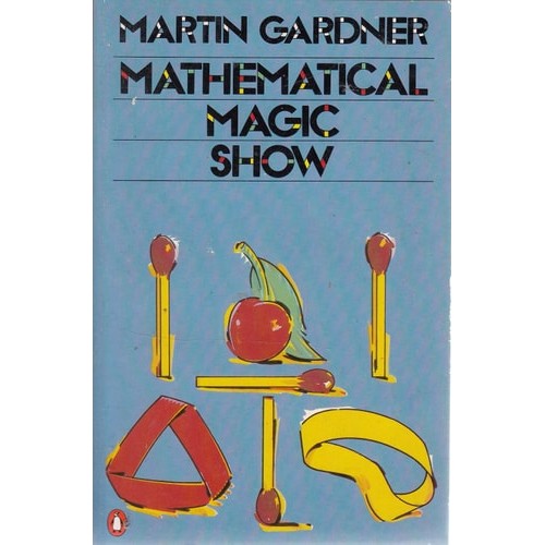 Livro Mathematical Magic Show Paperback de Martin Gardner 7198284 | Shopee Brasil