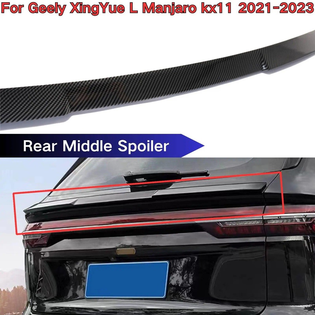 Spoiler Médio Traseiro Para Geely XingYue L Manjaro Kx11 2021-2023 Asas Centrais Da Cauda De ...