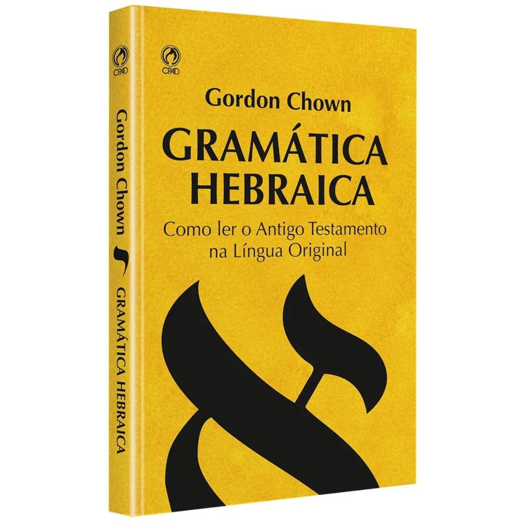 Gramática Hebraica | Como Ler o Antigo Testamento Na Língua Original ...