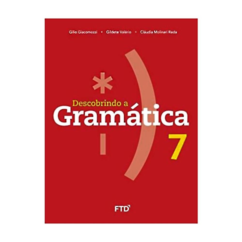 Descobrindo a Gramática 7º Ano - Editora FTD | Shopee Brasil