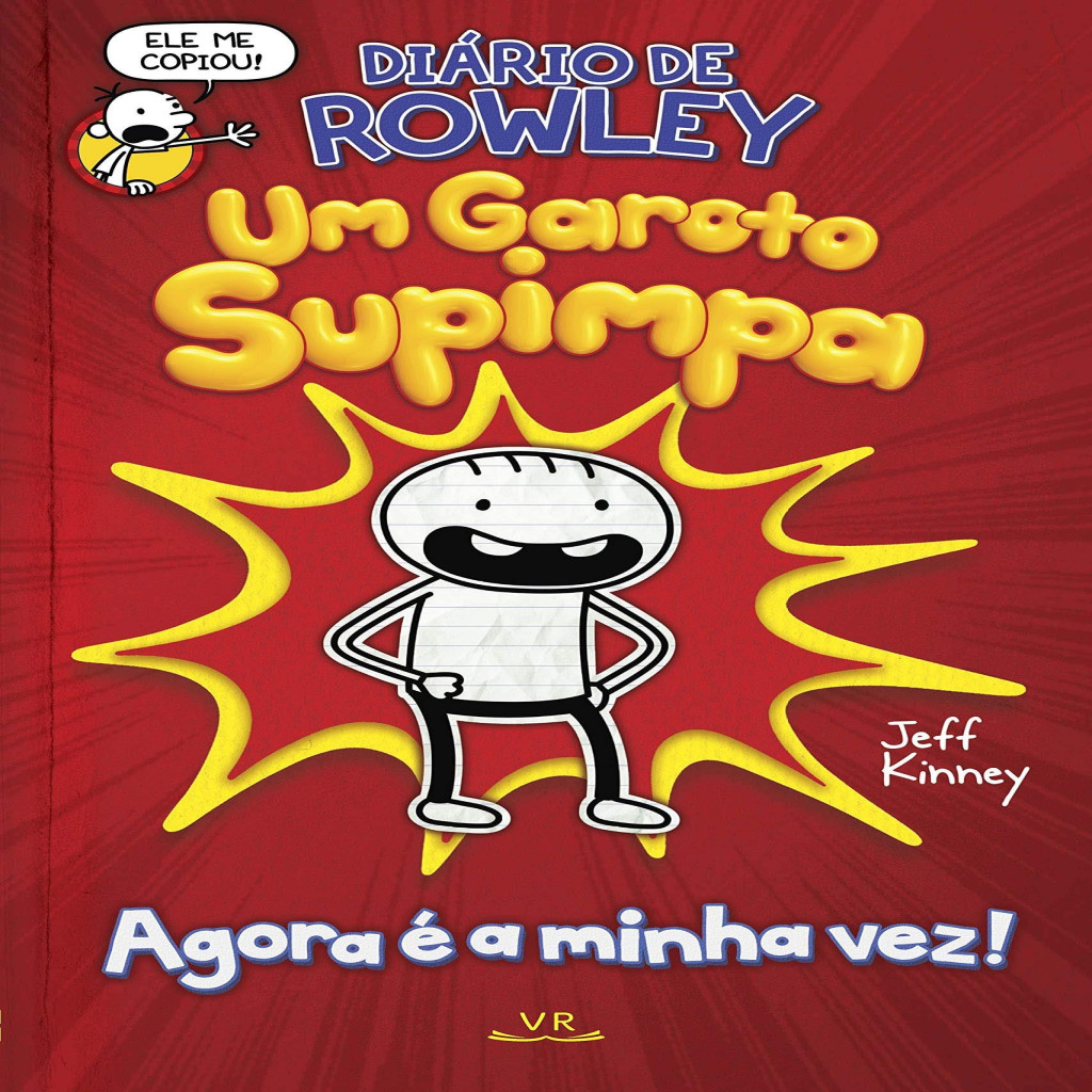 DIÁRIO DE ROWLEY UM GAROTO SUPIMPA autor JEFF KINNEY | Shopee Brasil