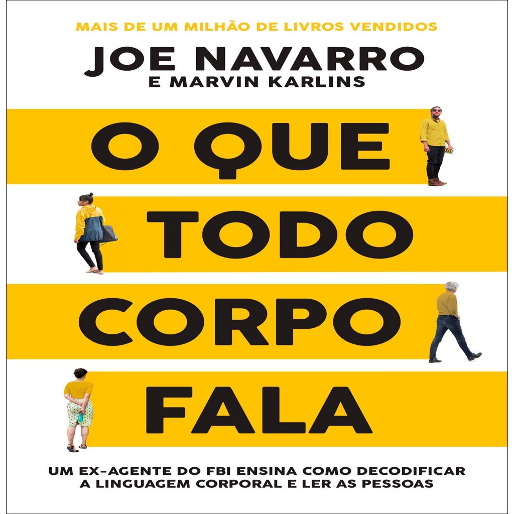 O Que Todo Corpo Fala autor Joe Navarro | Shopee Brasil