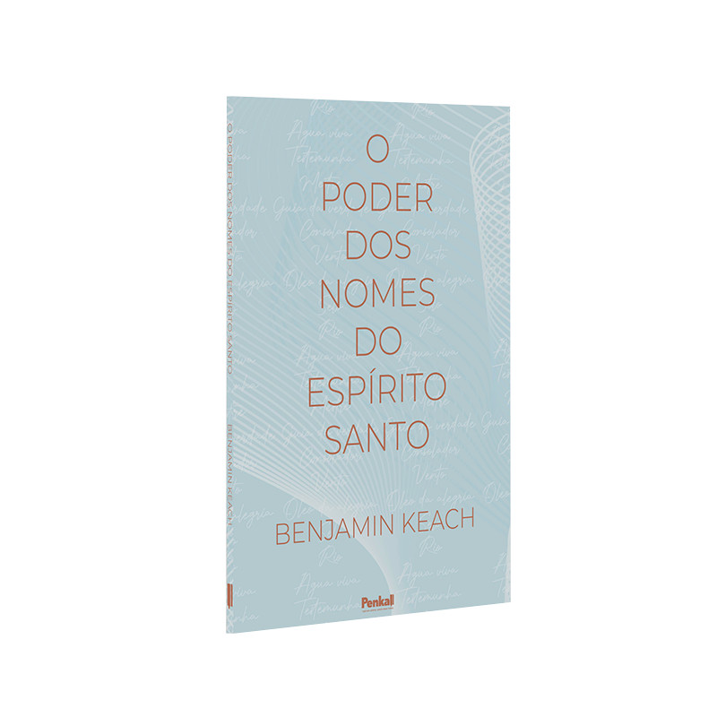 O Poder dos Nomes do Espírito Santo | Benjamin Keach | Shopee Brasil