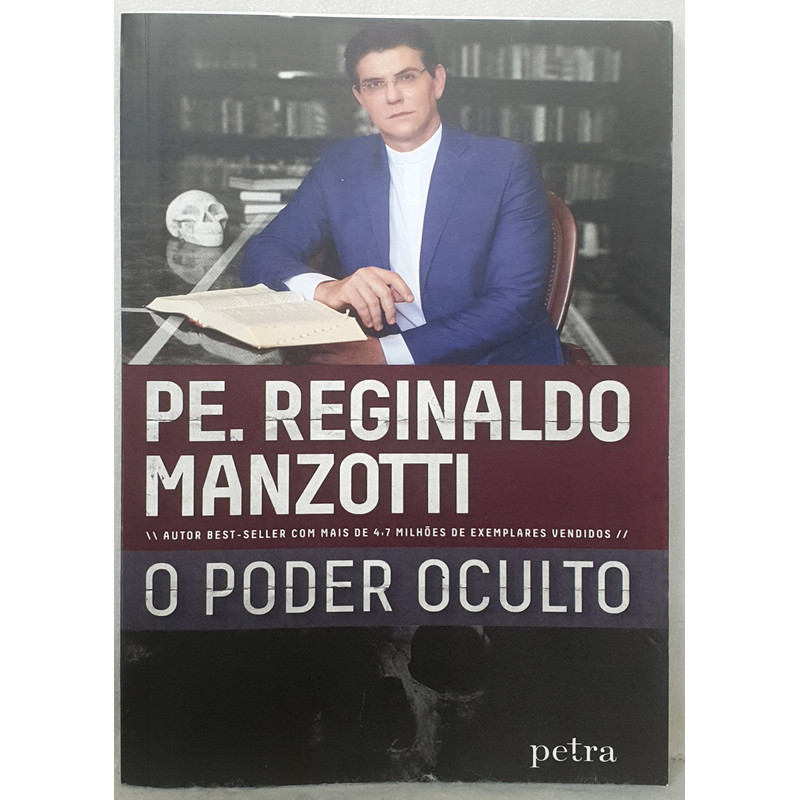 Livro O Poder Oculto - Pe. Reginaldo Manzotti - Editora Petra | Shopee Brasil